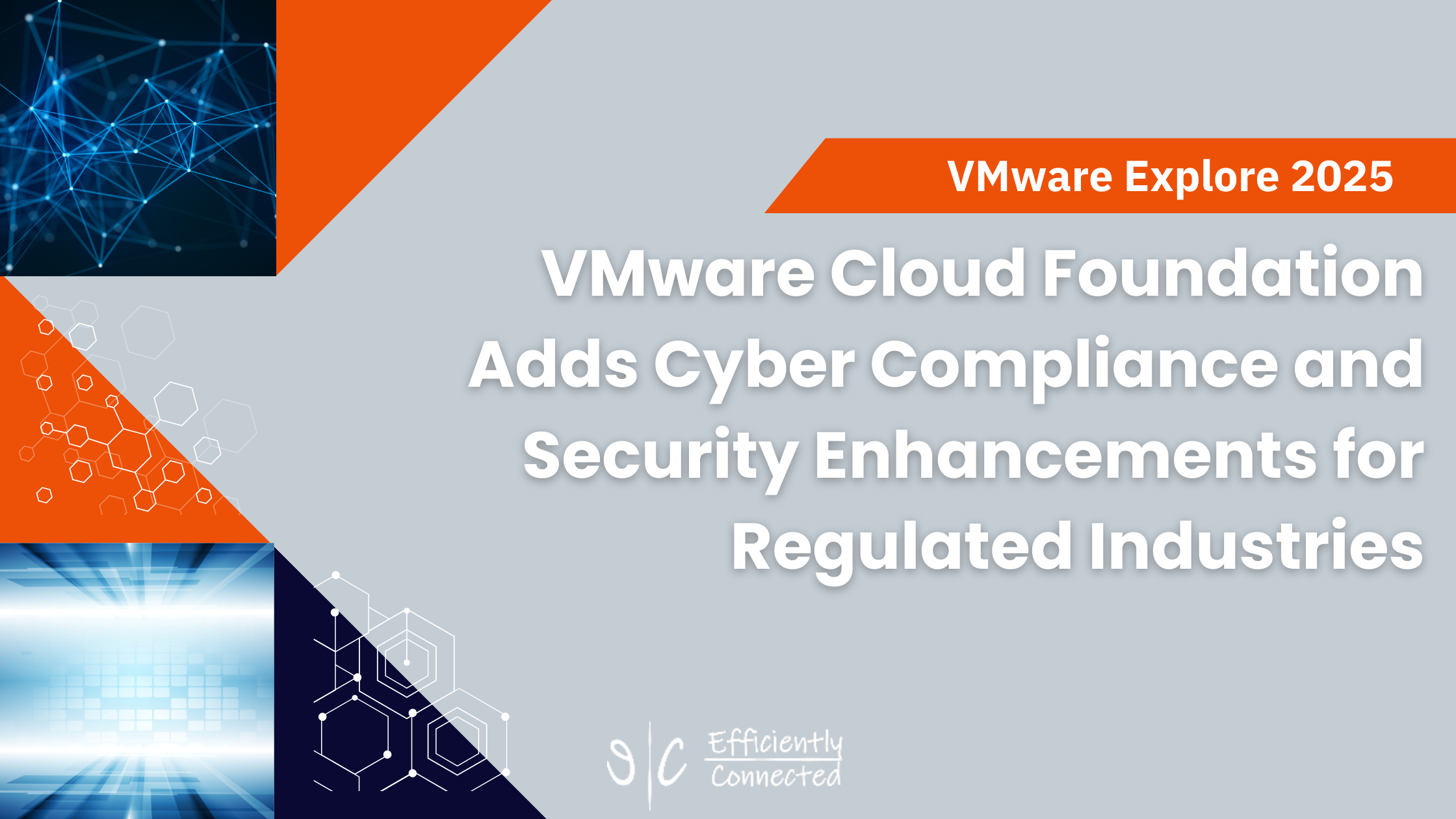 Vmware Cloud Foundation Boosts Cyber Compliance Security