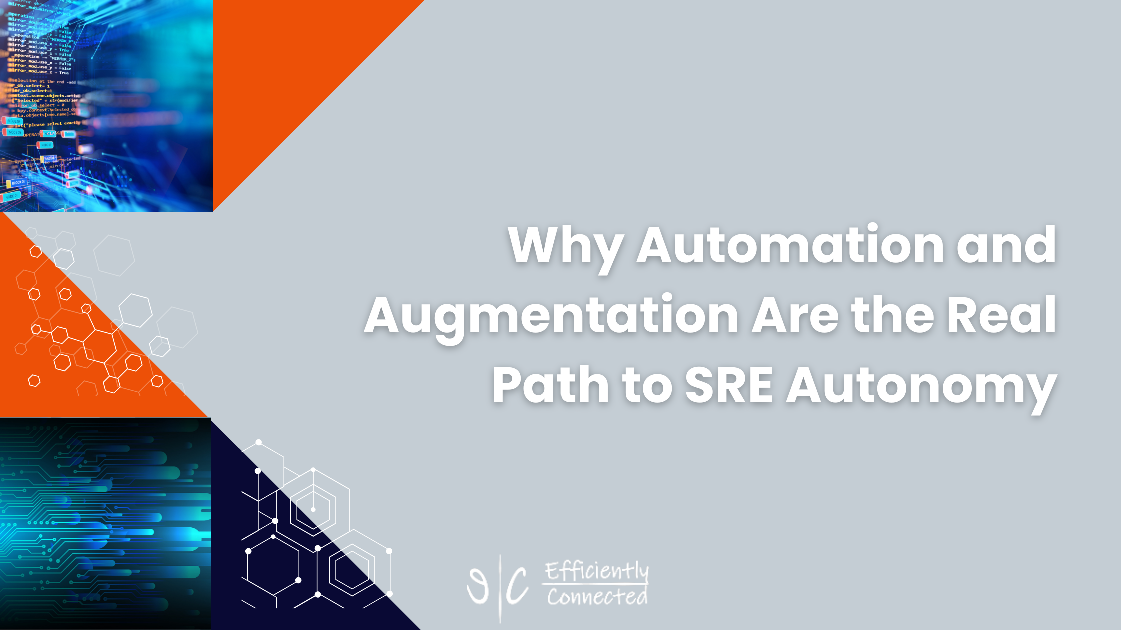 Why Automation and Augmentation Drive SRE Autonomy