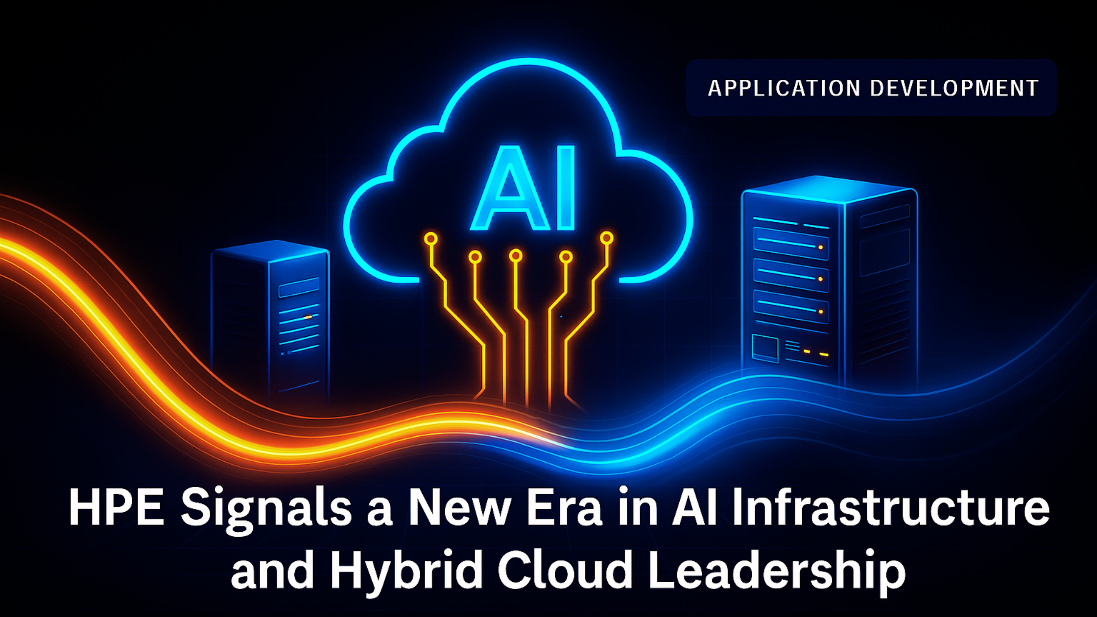HPE Outlines AI and Networking Growth Strategy - Efficiently Connected