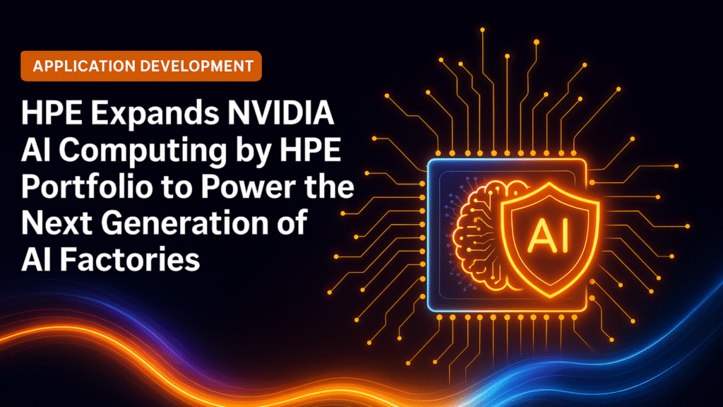 HPE Expands NVIDIA AI Portfolio - Efficiently Connected
