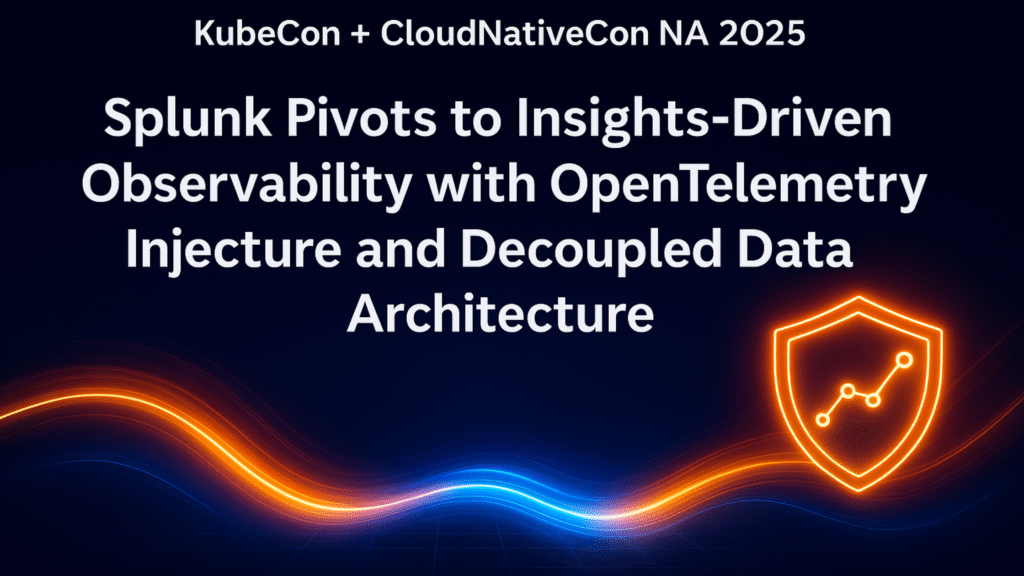 Splunk Reimagines Observability with OpenTelemetry Injecture ...