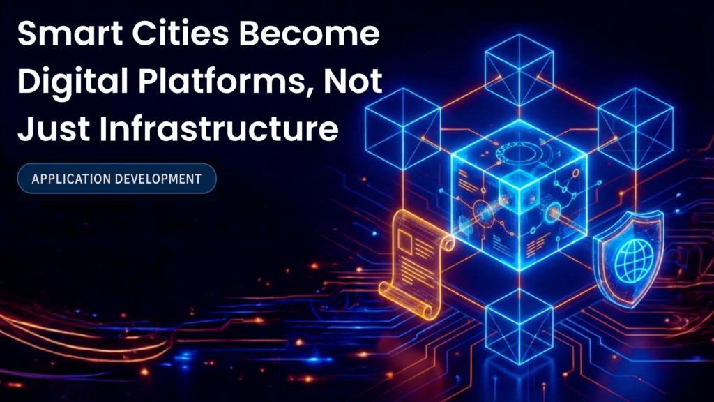 Smart Cities Become Digital Platforms, Not Just Infrastructure ...